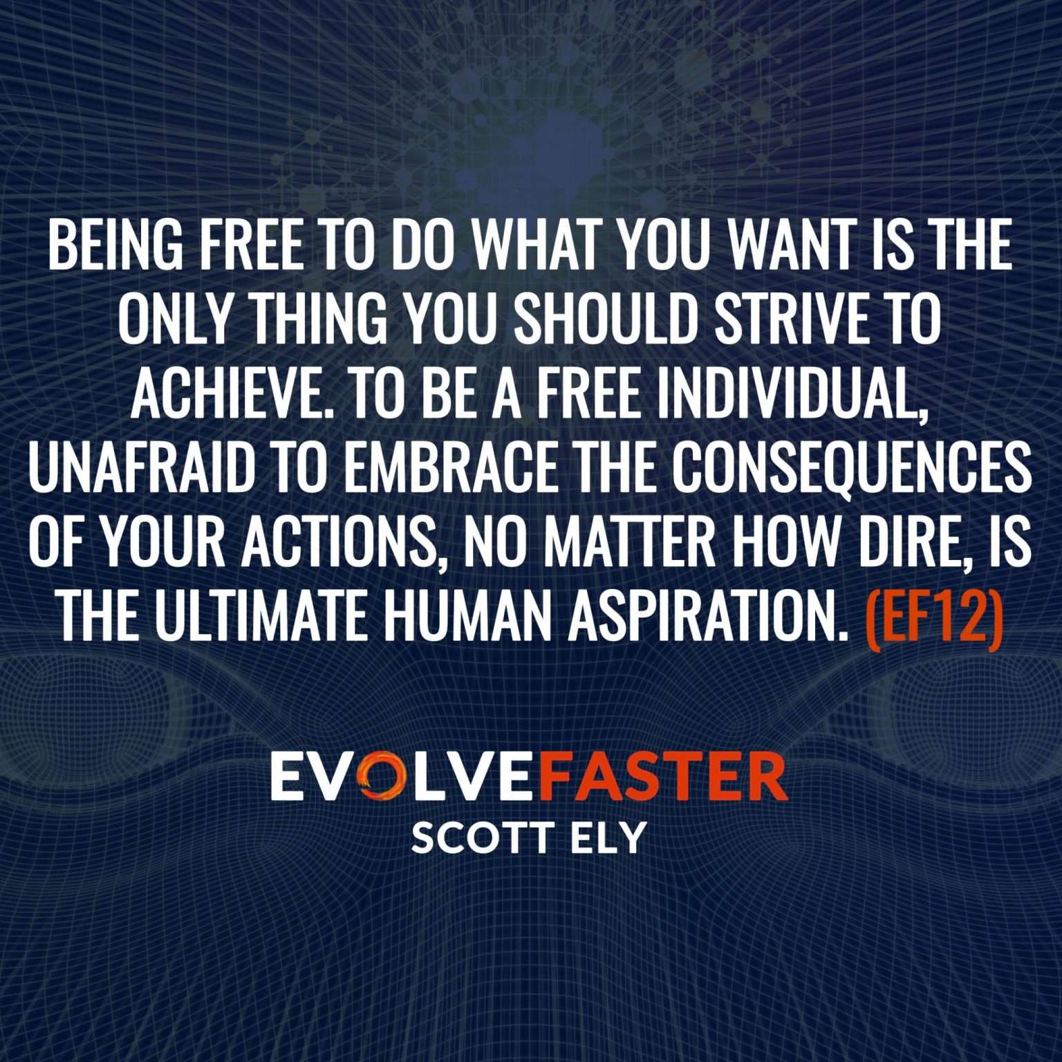 EF12 Show Notes – Evolve Faster with Scott Ely