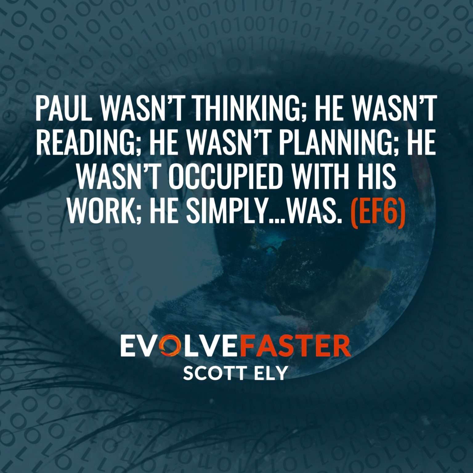 EF6 Show Notes – Evolve Faster with Scott Ely