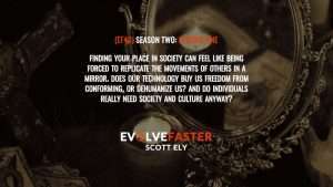 (EF40) SEASON TWO, EPISODE ONE TEASER: – Evolve Faster with Scott Ely